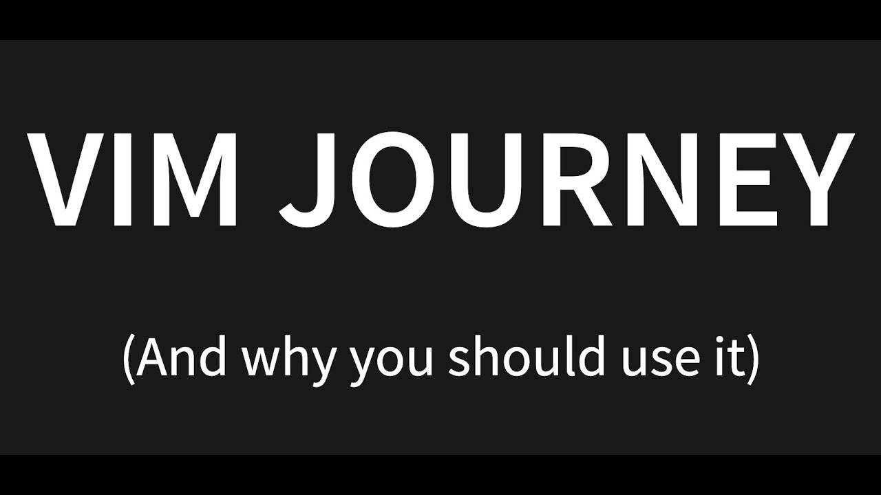 How I got started with Vim - YouTube
