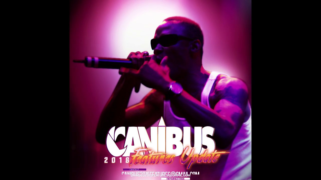 2018 Canibus Features Update - YouTube
