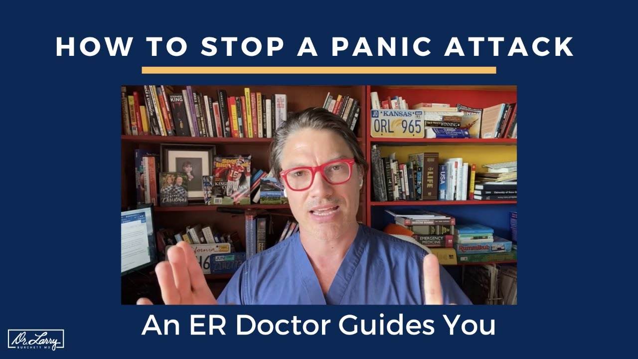 How to Stop A Panic Attack, An ER Doctor Guides You - YouTube