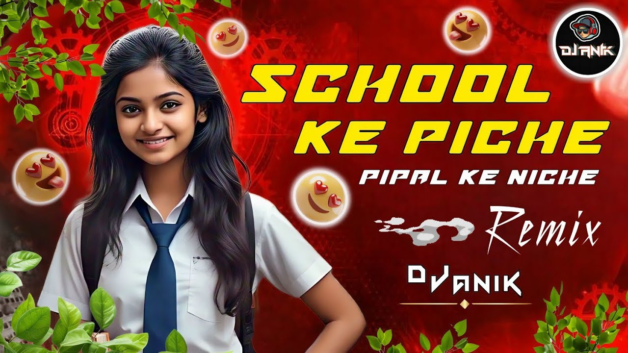 SCHOOL KE PICHE PIPAL KE NICHE - DJ REMIX || TRENDING NAGPURI DJ SONG ...