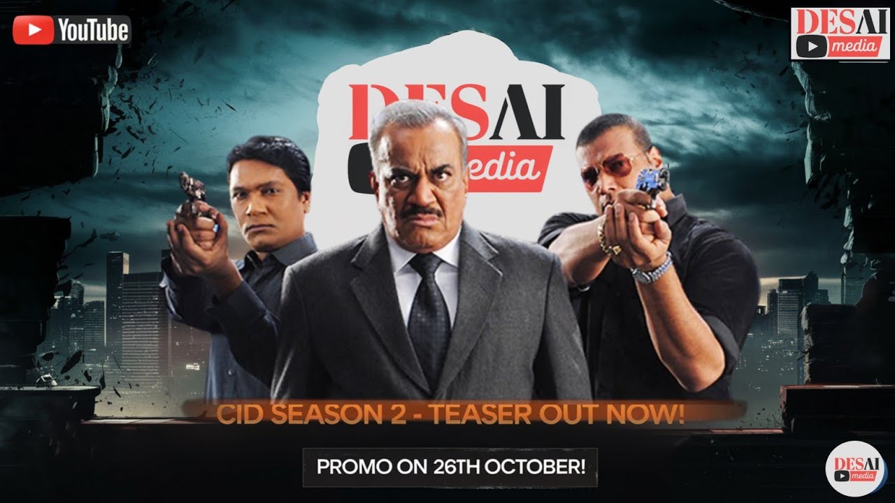 CID Season 2 Is Here! Promo on 26th October – Don't Miss Out! | Epic ...