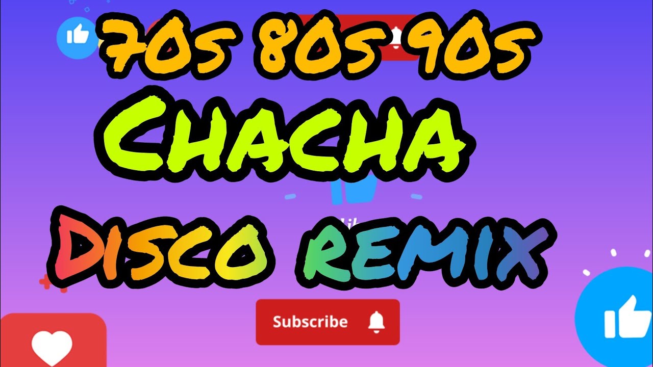 Chacha 70s 80s90s disco remix, road trip.#cover - YouTube