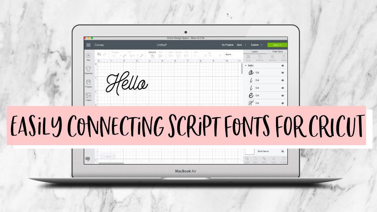 Cricut Basics: Easily Connecting Script Fonts - YouTube