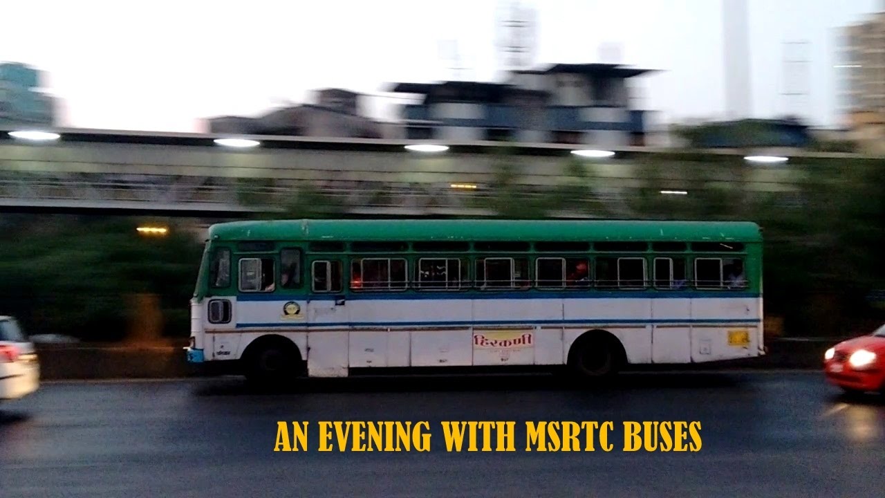 [60+ BUSES IN 1 VIDEO] AN EVENING WITH MSRTC BUSES - MEGA COMPILATION ...