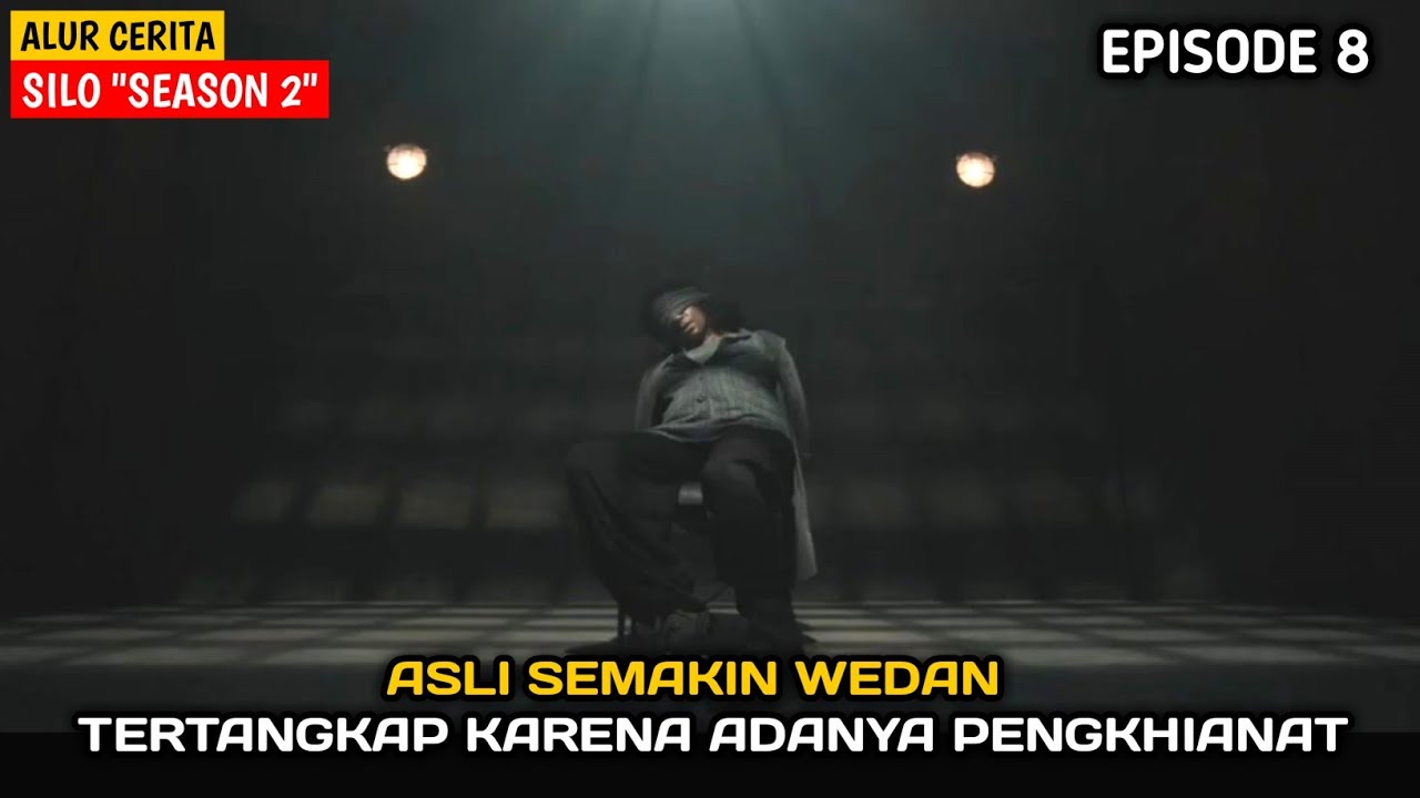 SILO SEASON 2 EPISODE 8‼️JULIET BERGETAR KETAKUTAN - YouTube