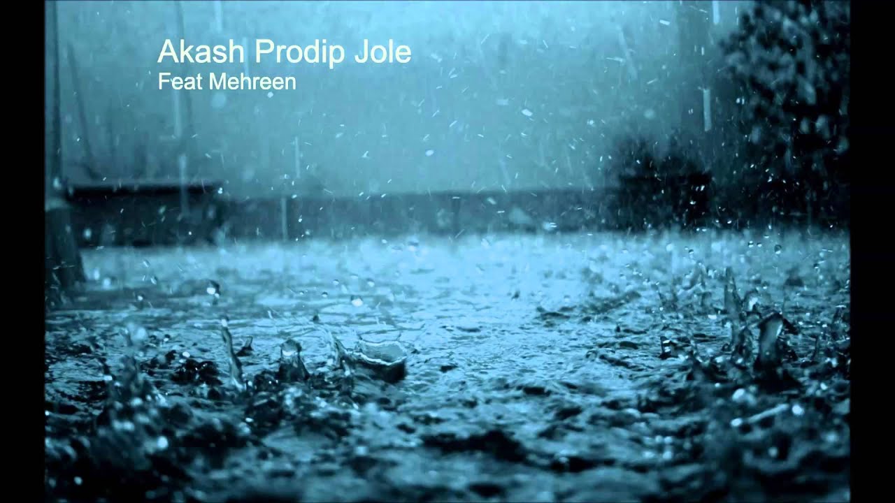 Akash Prodip Jole- Feat Mehreen - YouTube