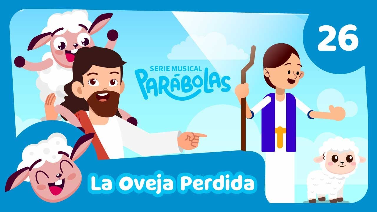 La Oveja Perdida 🐑 Parabolas de Jesus 🎶 Historias de la Biblia | In ...