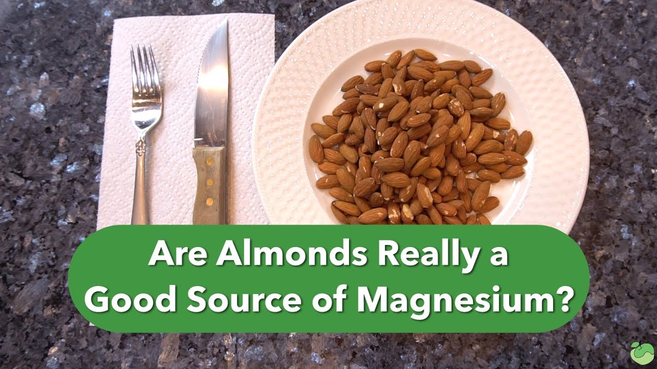 Are Almonds REALLY a Good Source of Magnesium? - YouTube
