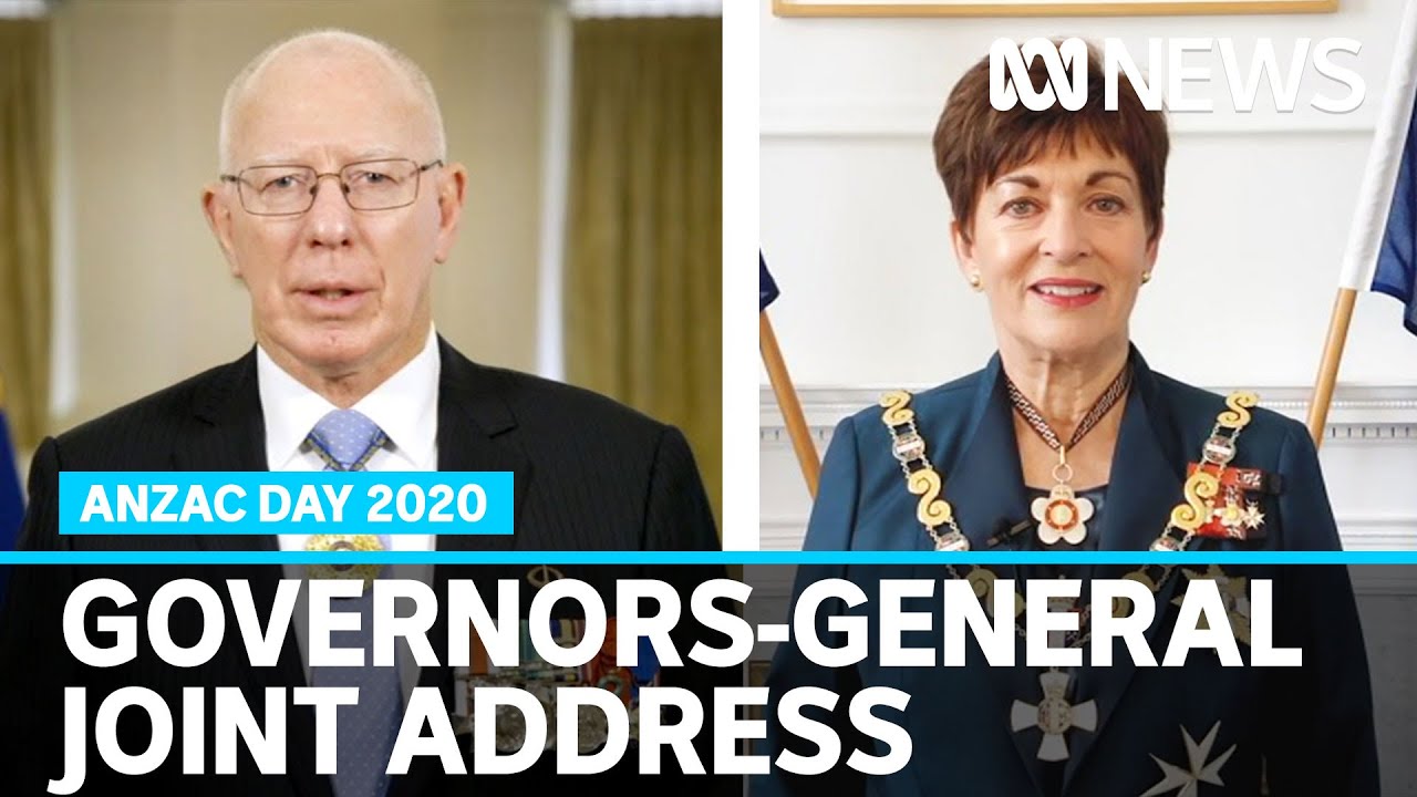 Anzac Day 2020: A joint message from the Governors-General of Australia ...
