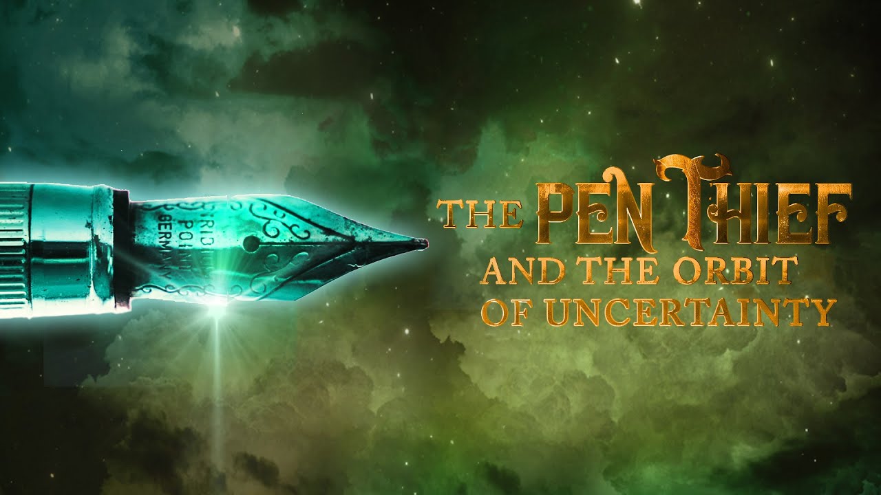 The Pen Thief and the Orbit of Uncertainty BOOK TRAILER - YouTube