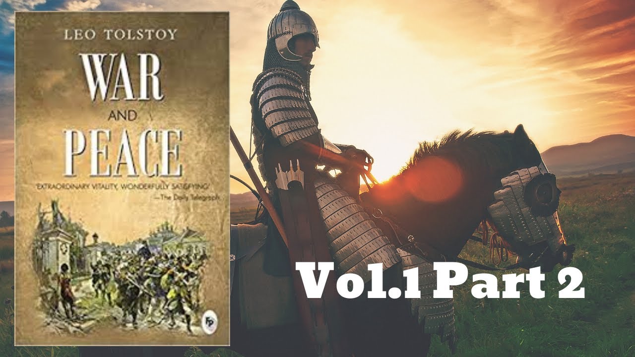 War and Peace Audiobook - Vol. 1 Part 2 - YouTube