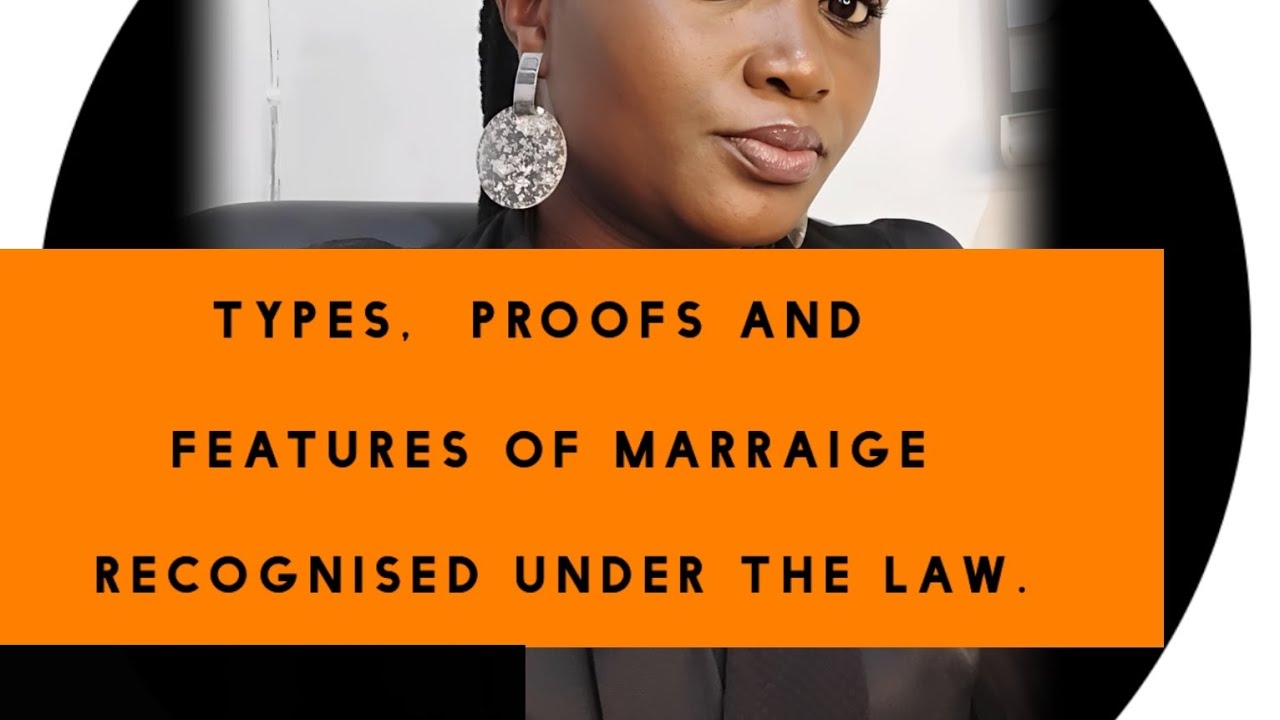 TYPES, PROOFS AND FEATURES OF MARRAIGE RECOGNISED UNDER THE LAW - YouTube