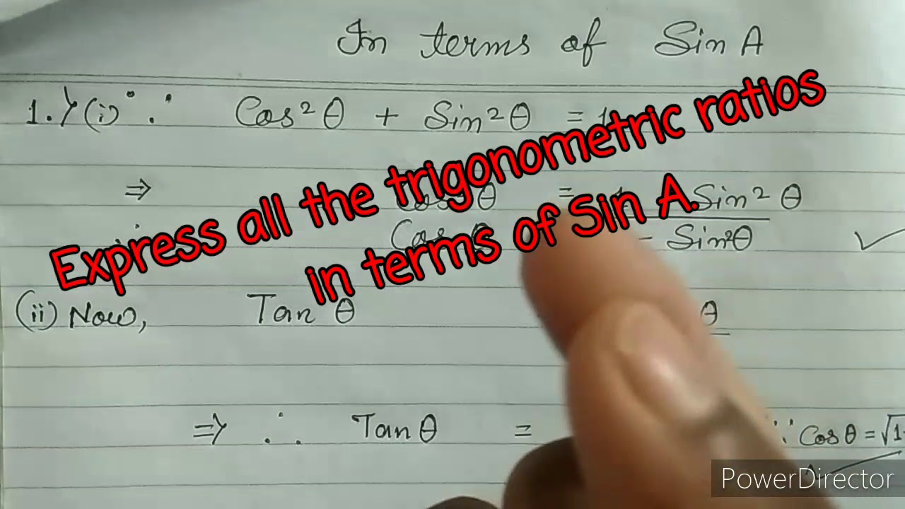 Express all the trigonometric ratios in terms of Sin A. - YouTube