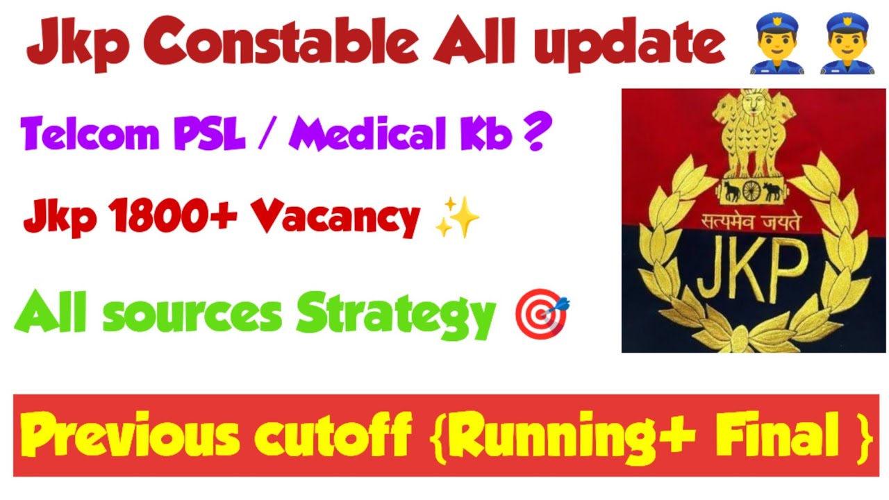 Jkp all update|Jkp Constable 1815 new vacancy strategy|Jkp cutoff|Jkp ...