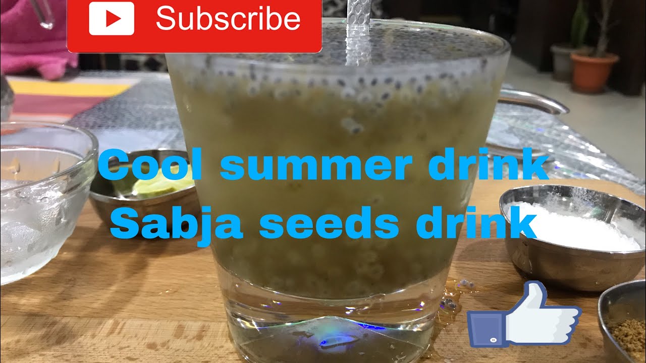 Basil Seeds / Sabja Drink in Summer / cool Summer Drink / Weight Loss ...
