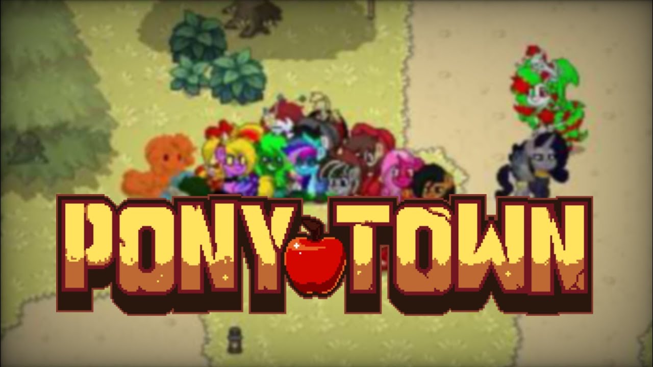 Unofficial Promotion Of Pony Town - YouTube