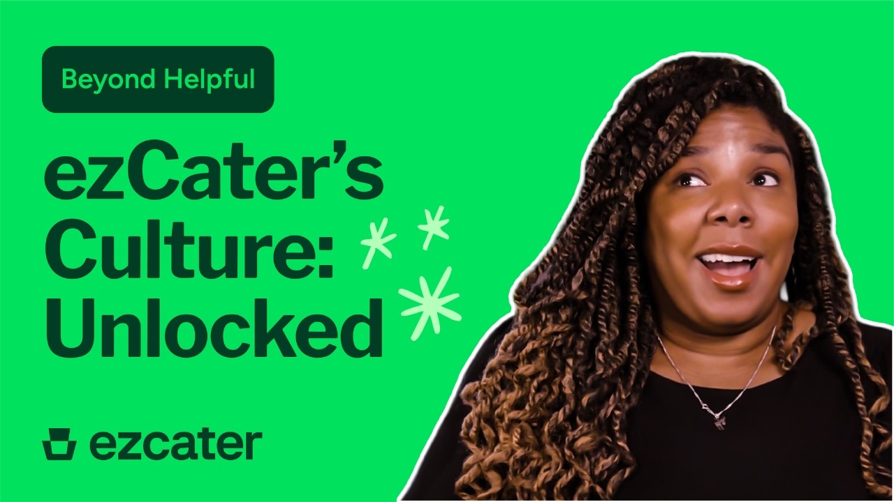 The secret ingredient behind ezCater's company culture: Our people ...