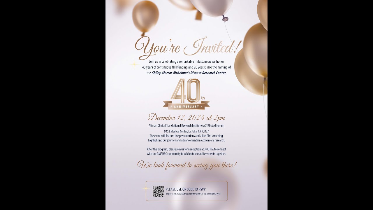 UC San Diego Shiley-Marcos ADRC Celebrating 40 Years of ...