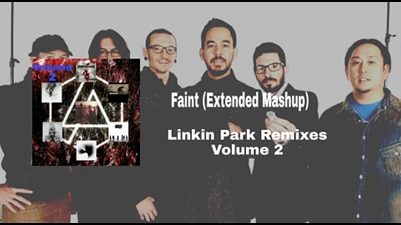 Linkin Park Faint (Extended Mashup) - YouTube