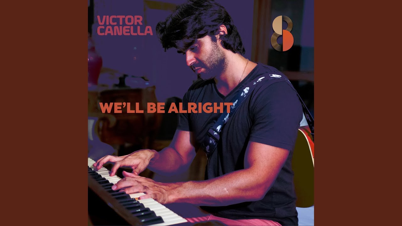 We'll Be Alright - YouTube