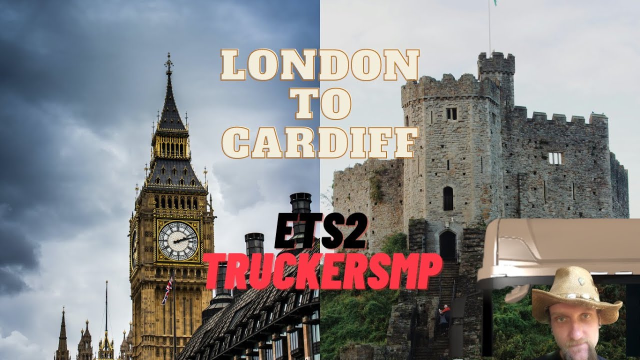 London to Cardiff ETS2 truckersmp - YouTube