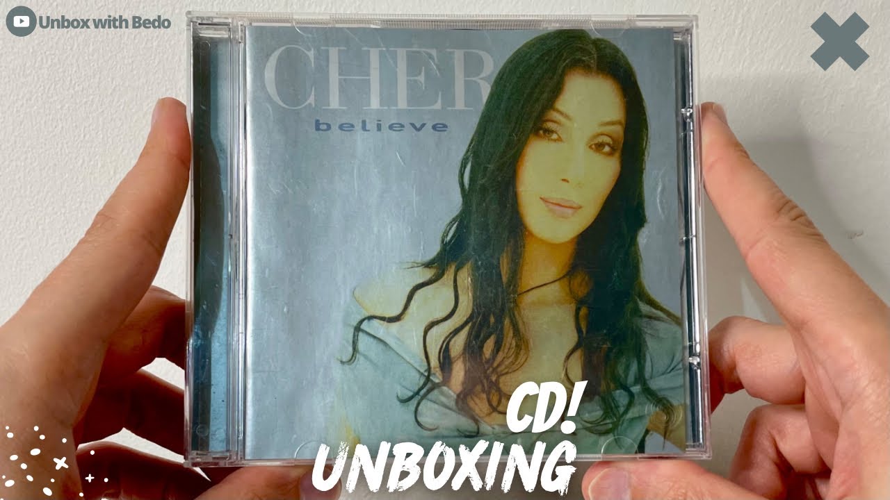 Cher "Believe" Rare & Original Edition CD UNBOXING - YouTube