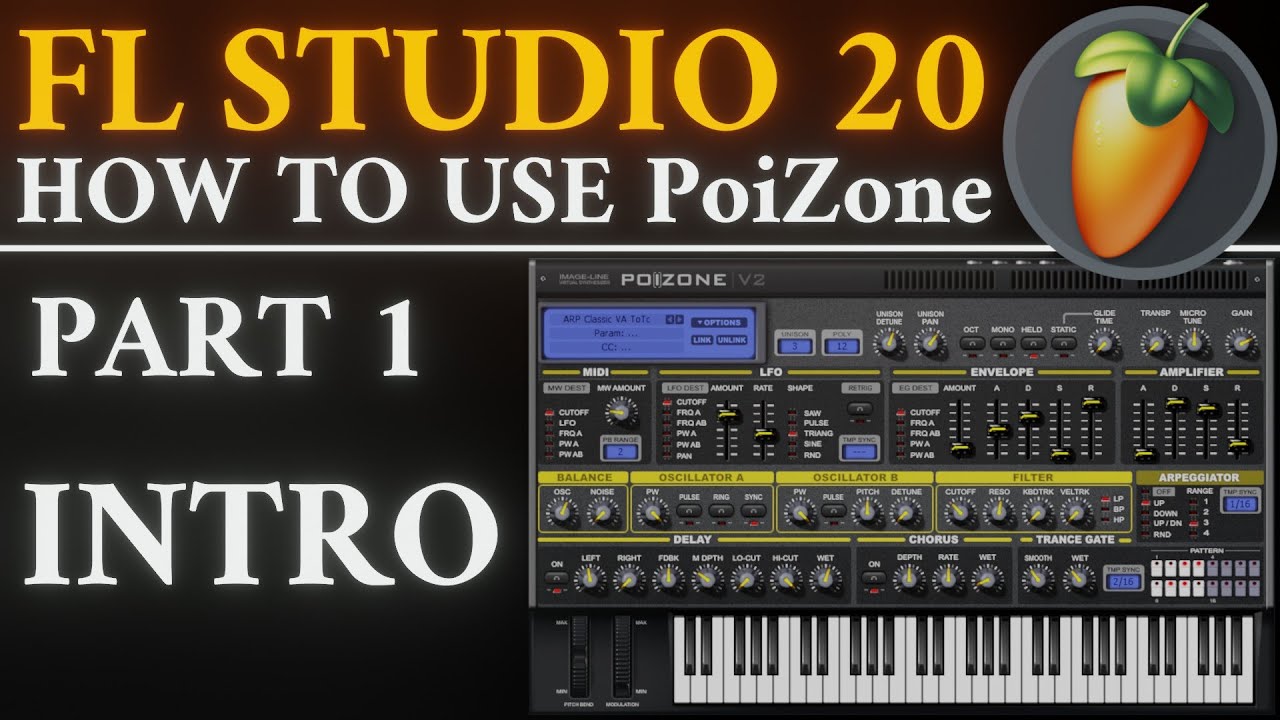 PoiZone Tutorial PART 1 Introduction | FL Studio - YouTube