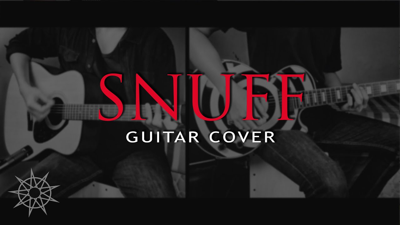 Slipknot - Snuff (Guitar Cover) - YouTube