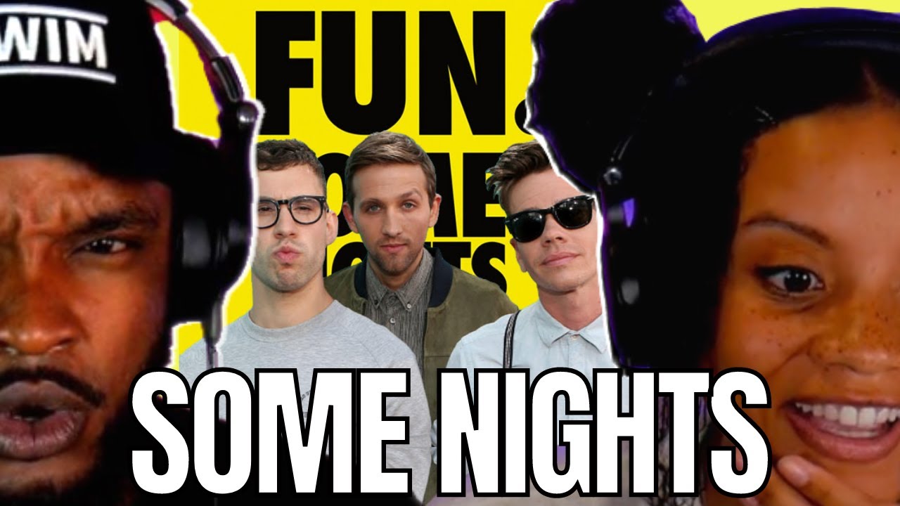 Fun 🎵 "Some Nights" REACTION - YouTube
