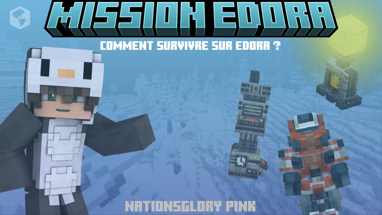 Comment survivre sur Edora ? - NationsGlory Pink - YouTube