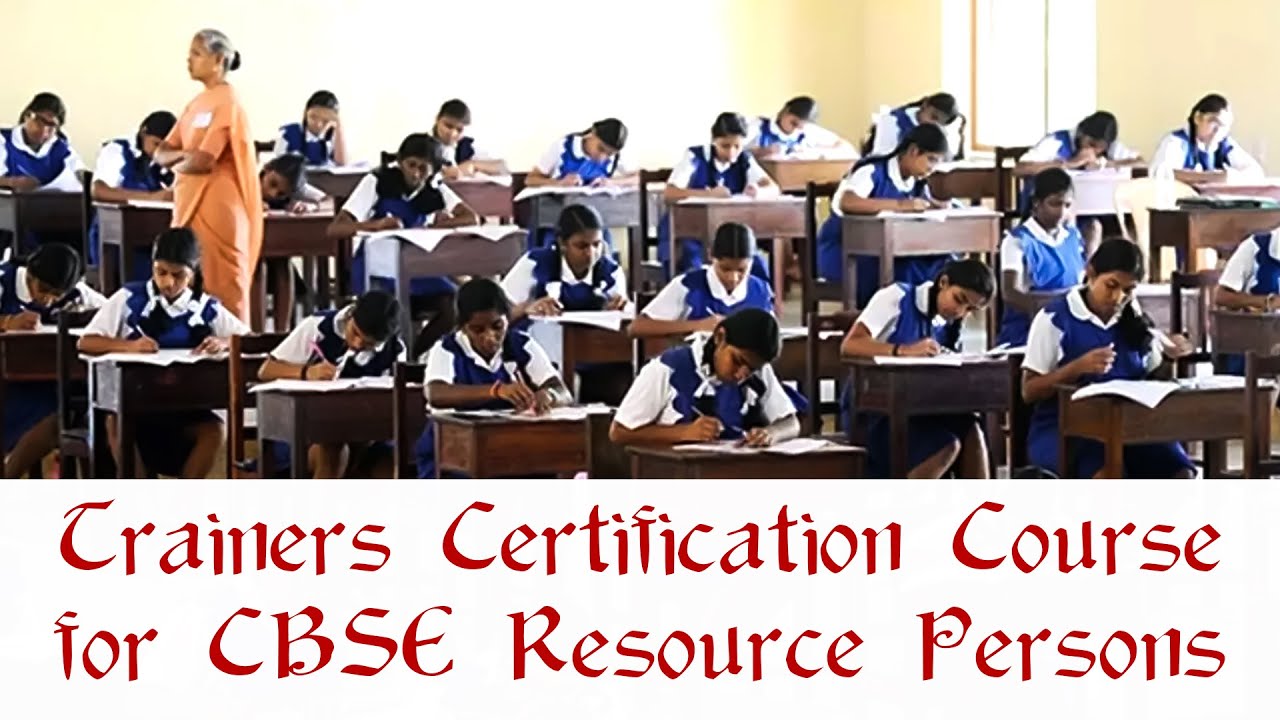 Trainers Certification Course for CBSE Resource Persons #cbse - YouTube