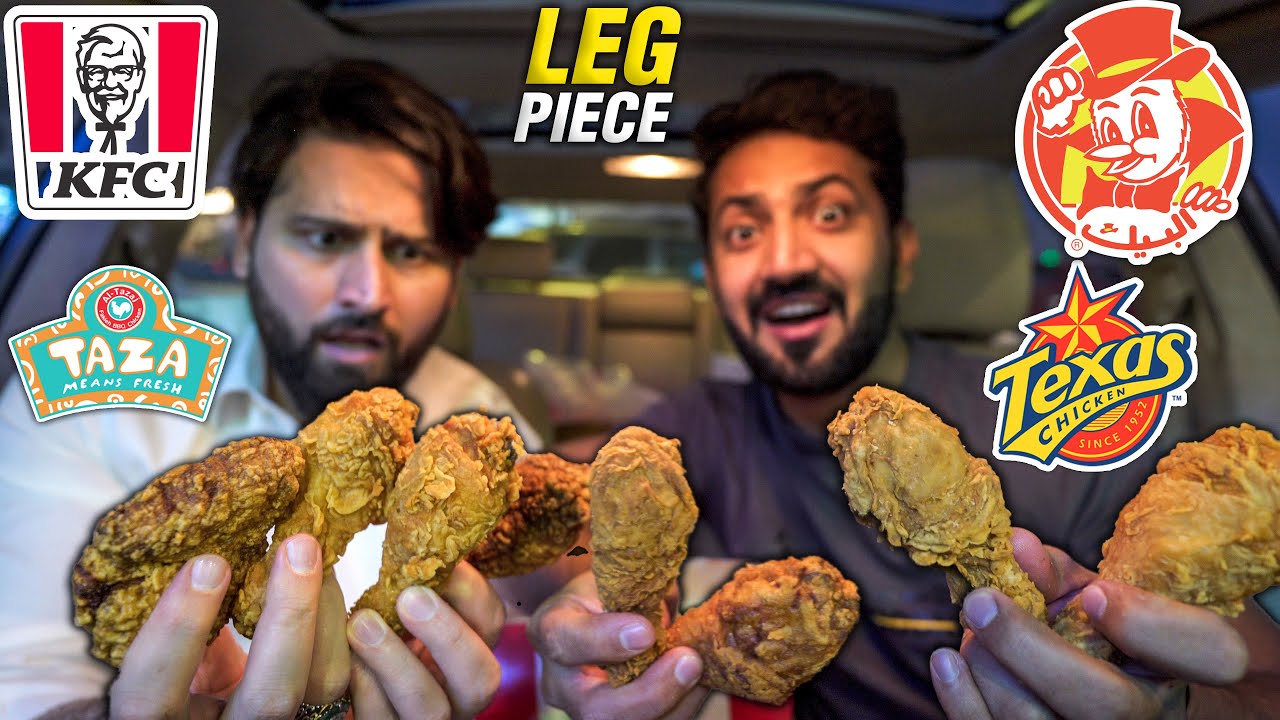 Which Leg Piece 🍗 is More Delicious AL Baik vs KFC, Al Tazaj And Texas ...