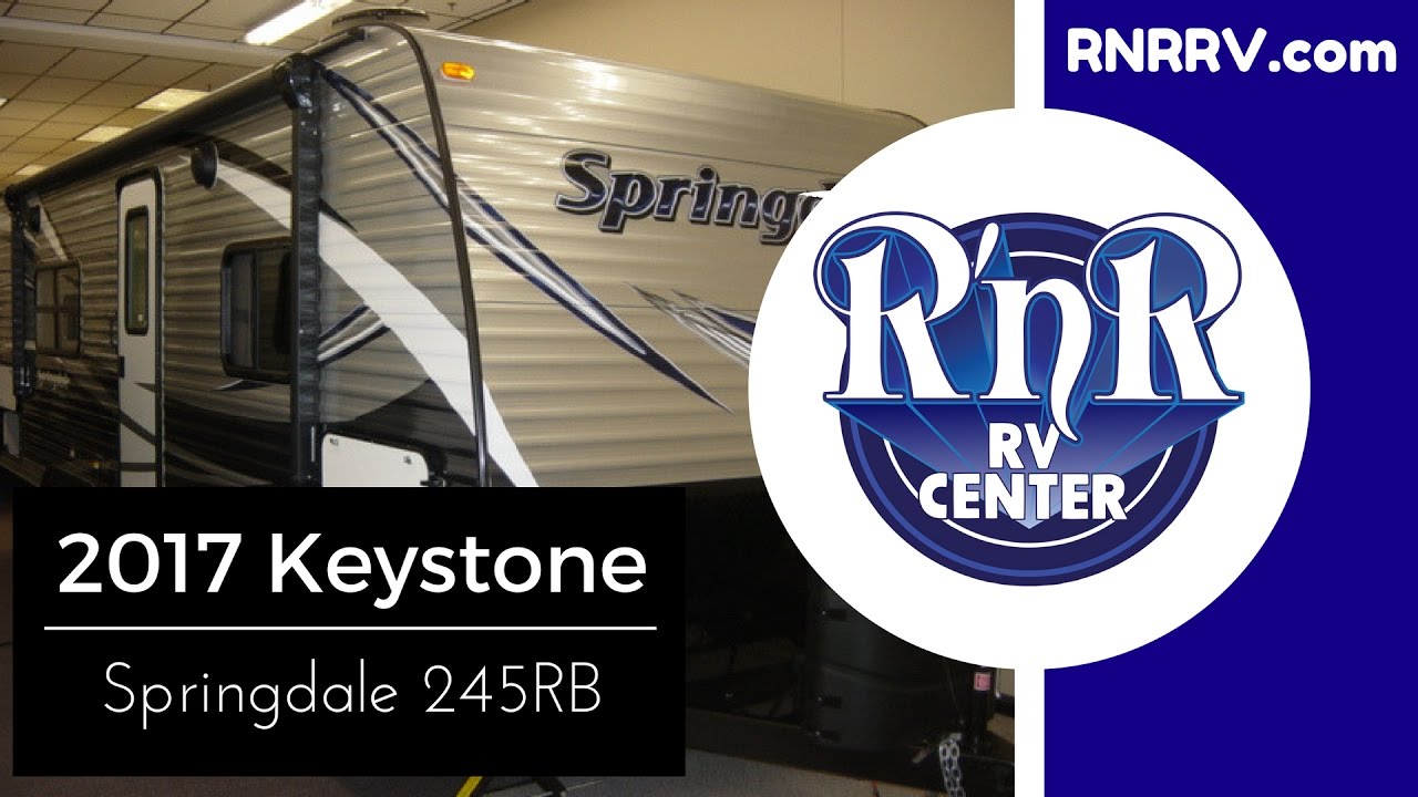 RnR RV: 2017 Keystone Springdale 245RB - YouTube