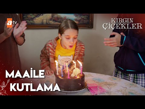 Büşra'nın doğum günü partisi 🎂 | Kırgın Çiçekler