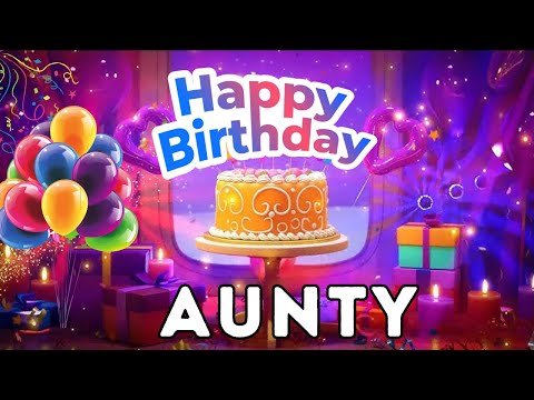 Happy Birthday Aunty, Birthday of Aunty, Best Birthday Wishes