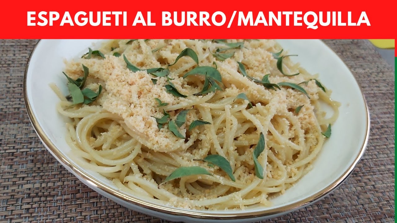 Espagueti al burro / Mantequilla.- RecetasdeLuzMa - YouTube