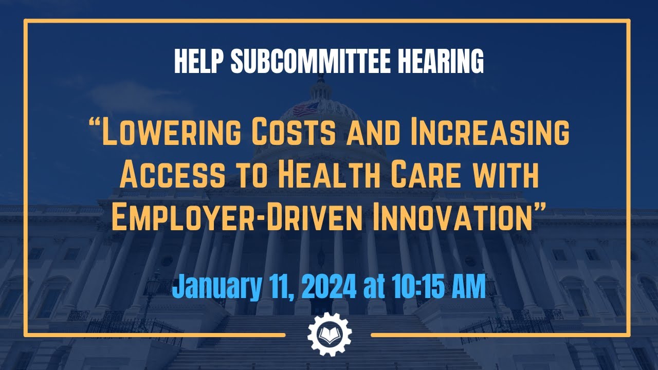 "Lowering Costs and Increasing Access to Health Care with Employer-Driven Innovation" - YouTube