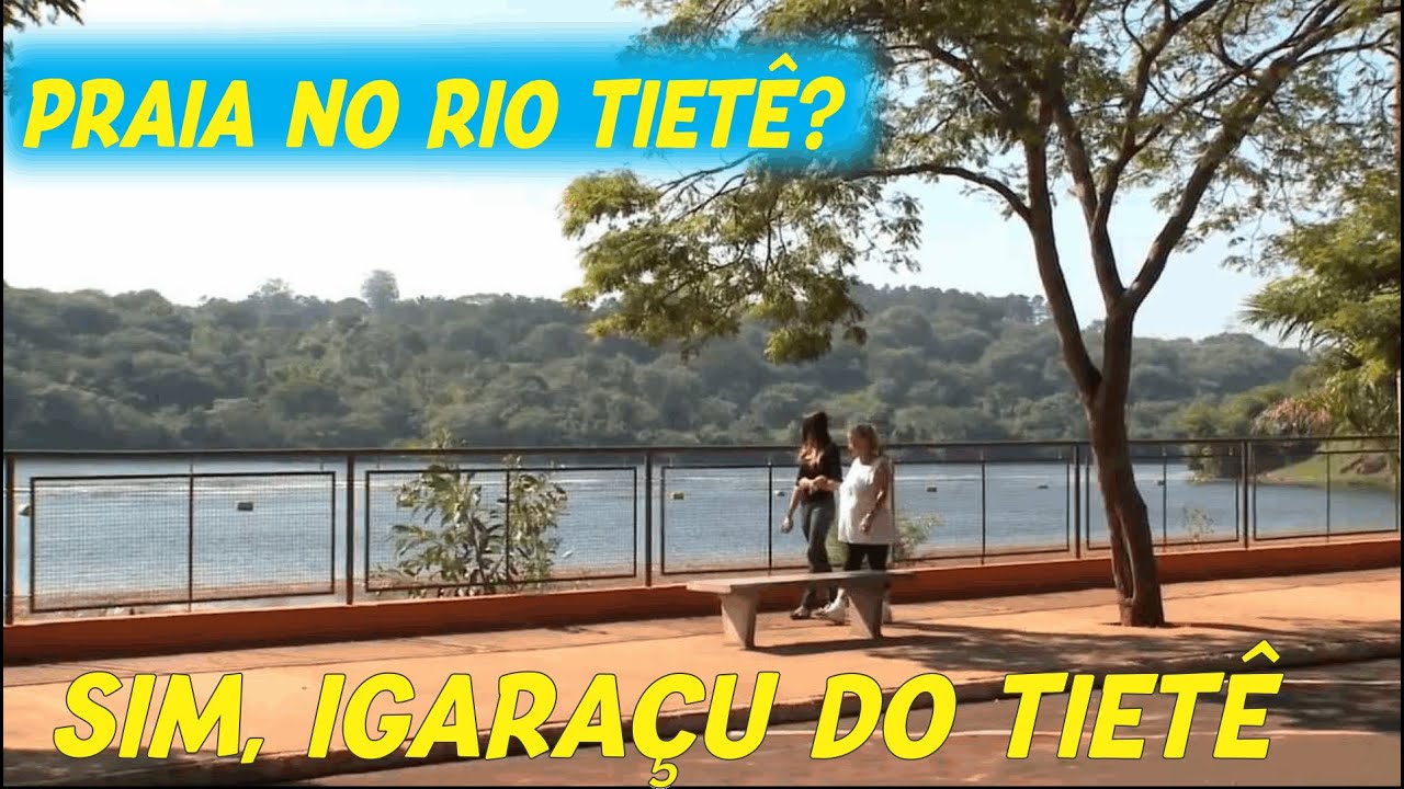 O rio Tietê no interior de São Paulo tem praia, da pra nadar e até ...