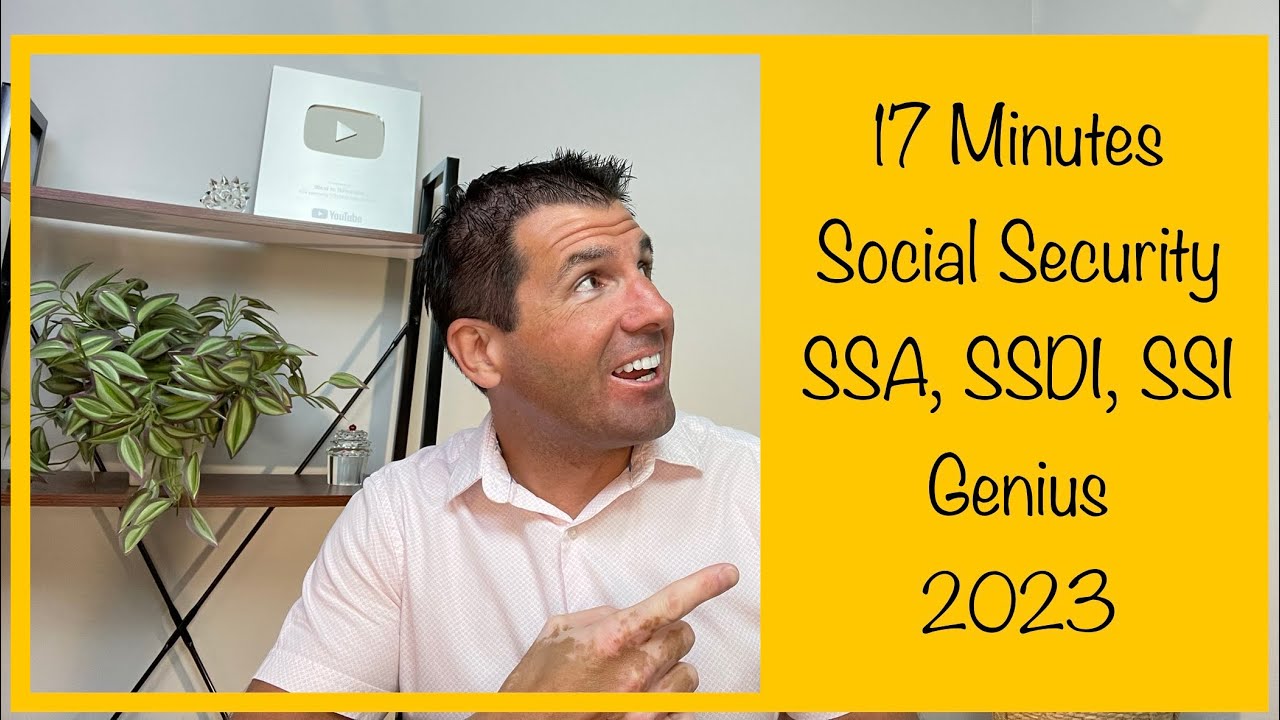 17 Minutes of Social Security, SSDI & SSI Genius in 2023 - YouTube