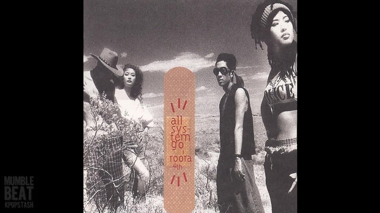 Roo' Ra (룰라) - 4집 All System Go [Full Album] - YouTube