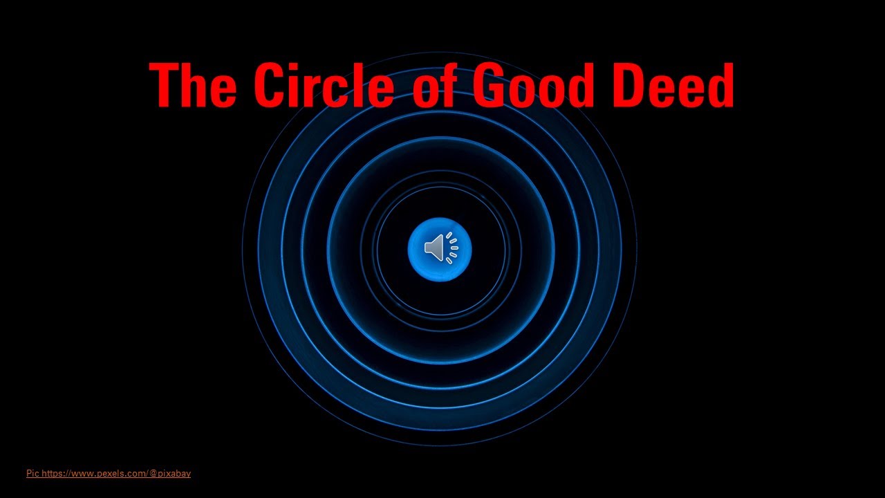 Short Story || The Circle of Good Deed - YouTube