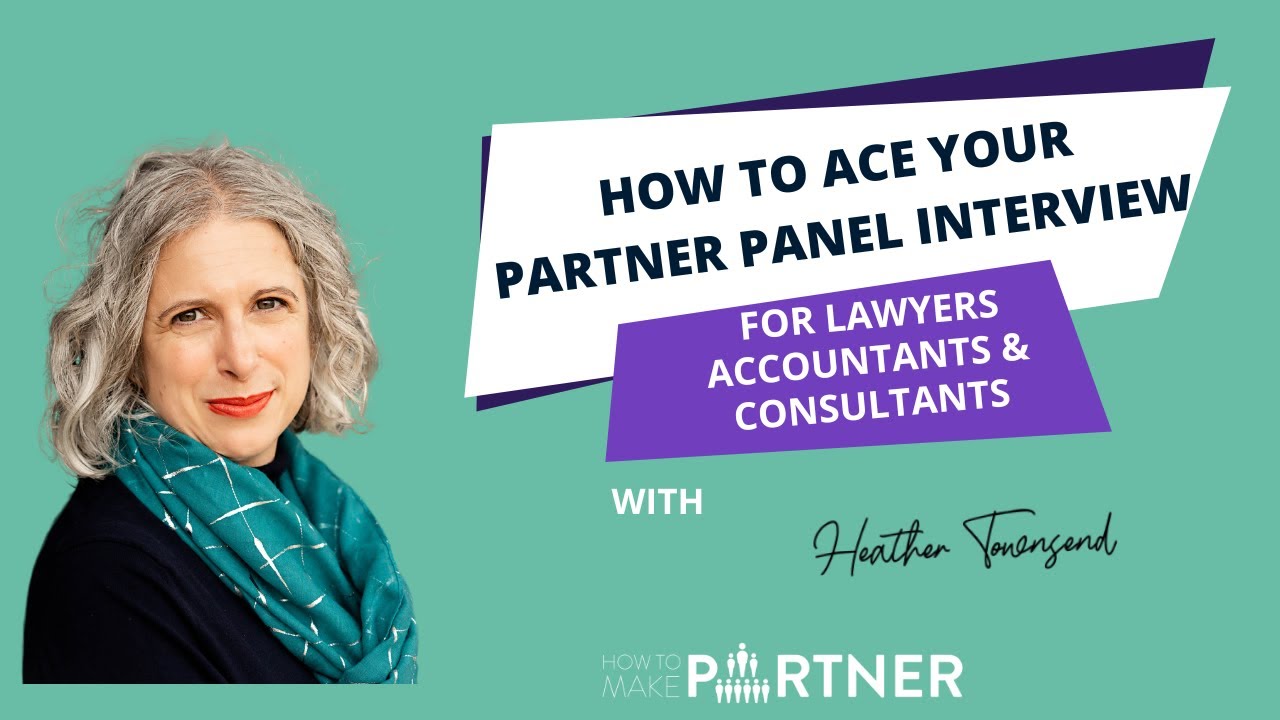 How to ace your partner panel interview (lawyers & accountants) - YouTube
