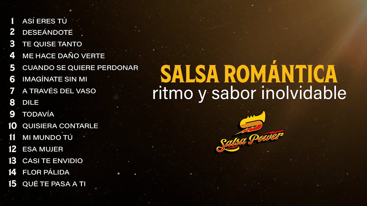 Salsa Romántica Ritmo y Sabor Inolvidable - Salsa Power - YouTube