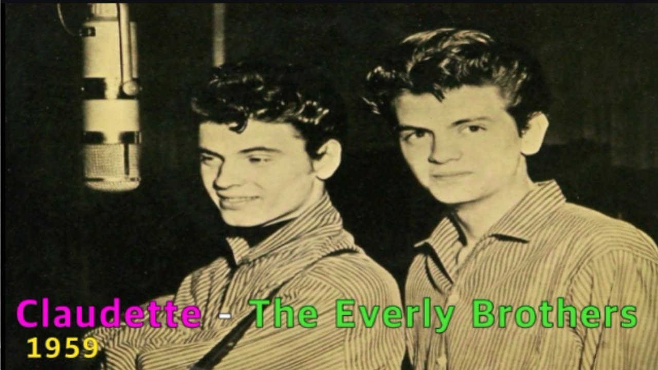 Claudette - The Everly Brothers(클로뎃 - 디 에버리 브라더스)[가사번역] - YouTube Music