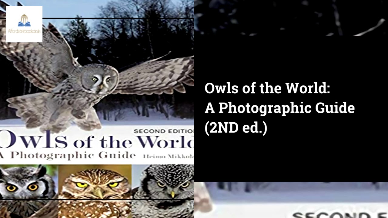 Owls of the World: A Photographic Guide (2ND ed.) 12/22/2020 19:16 ...