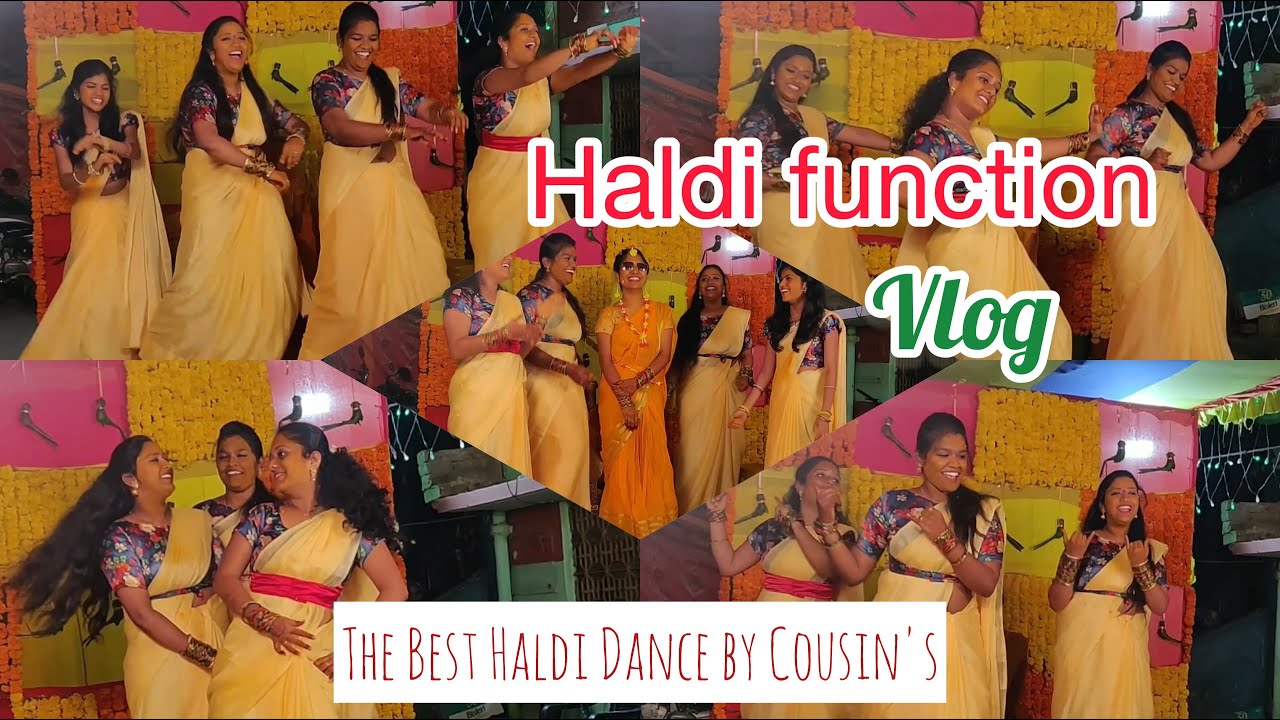 Haldi dance by cousins for sister marriage | మా అక్క Pelli lo Haldi ...