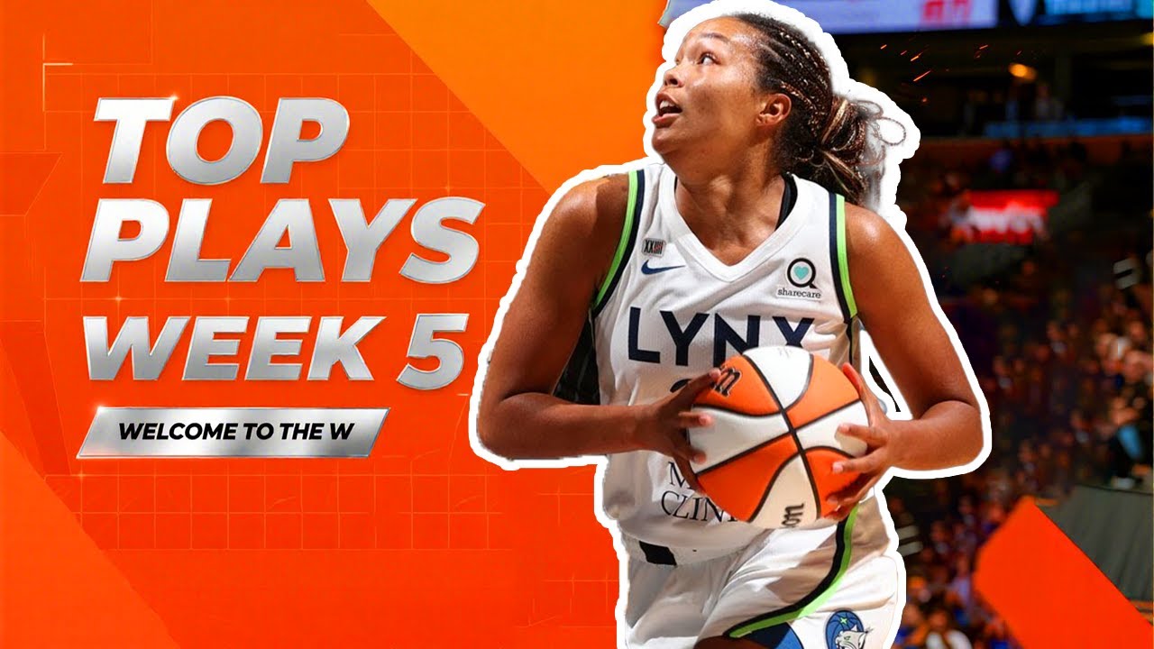 "WNBA Week 5 Highlights: BEST Plays, Dunks & Clutch Moments!" - YouTube
