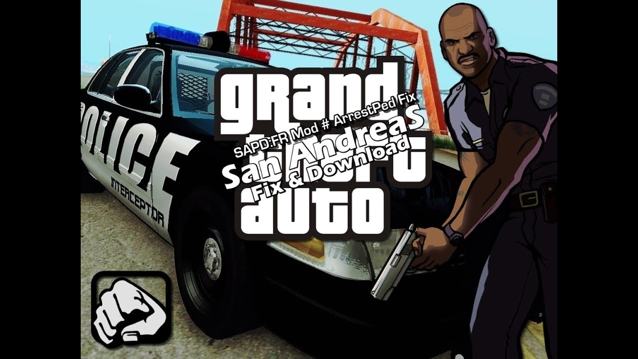 GTA San Andreas - SAPD:FR Police Mod arrest fix 2016 + Download - YouTube