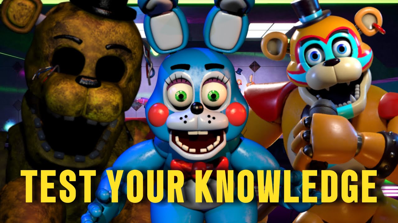FNaF TRIVIA [TEST YOUR KNOWLEDGE!] - YouTube