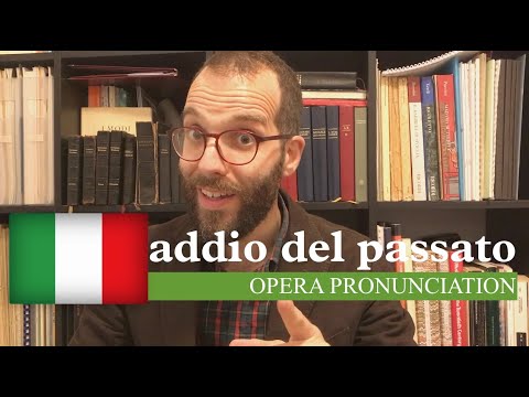 Addio del passato - ITALIAN PRONUNCIATION LESSON - La Traviata ...